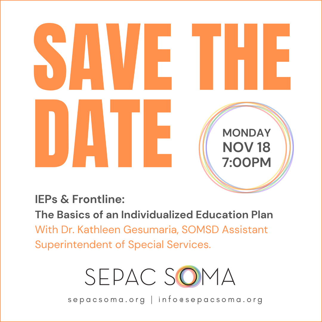 Save the Date: IEP Basics, November 2024 – SEPAC SOMA
