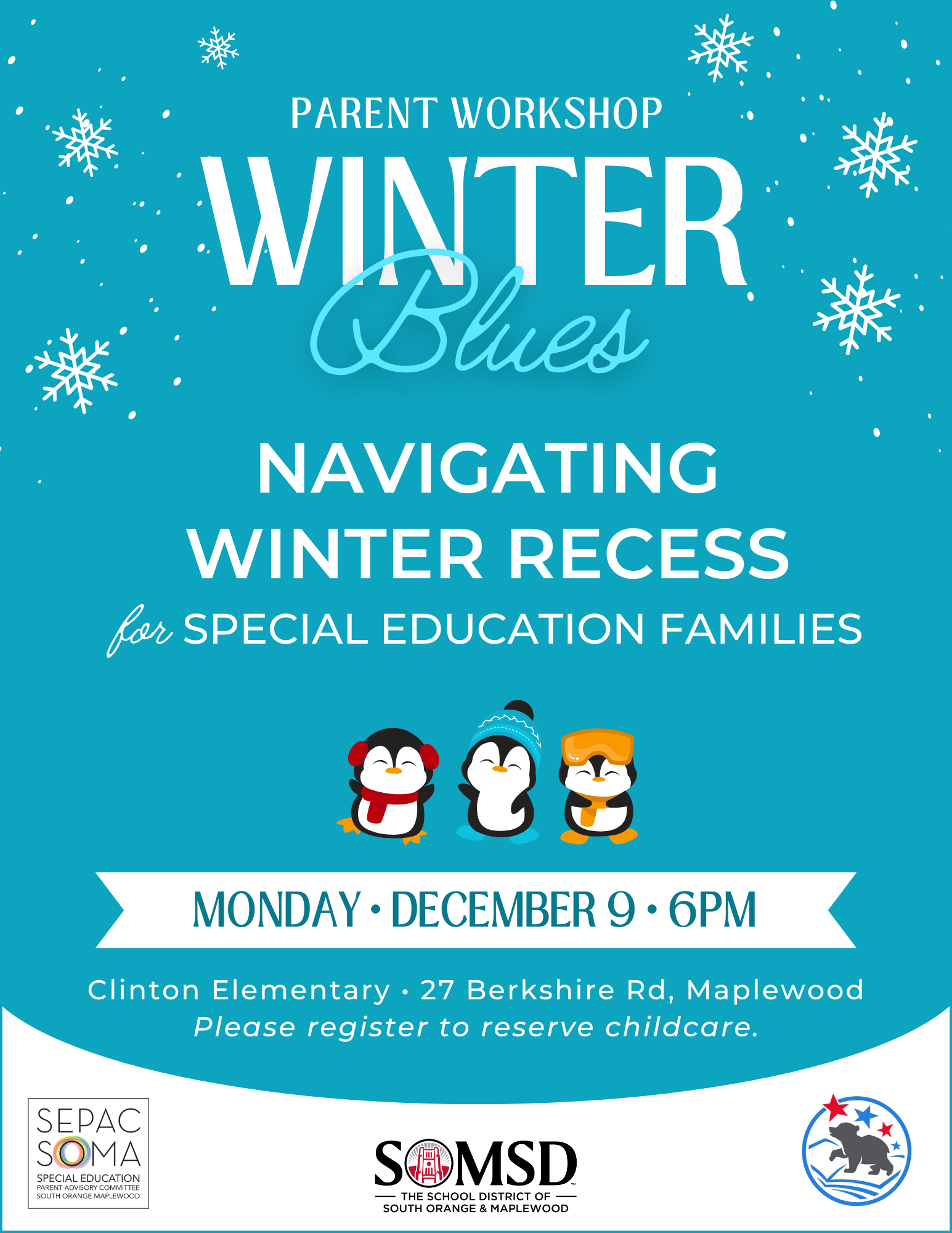Workshop: Navigating Winter Recess, December 2024 – SEPAC SOMA